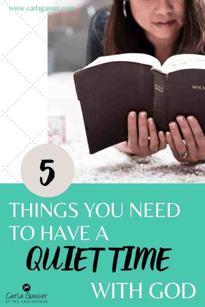 5 Things You Need to Have a QUIET TIME with GOD